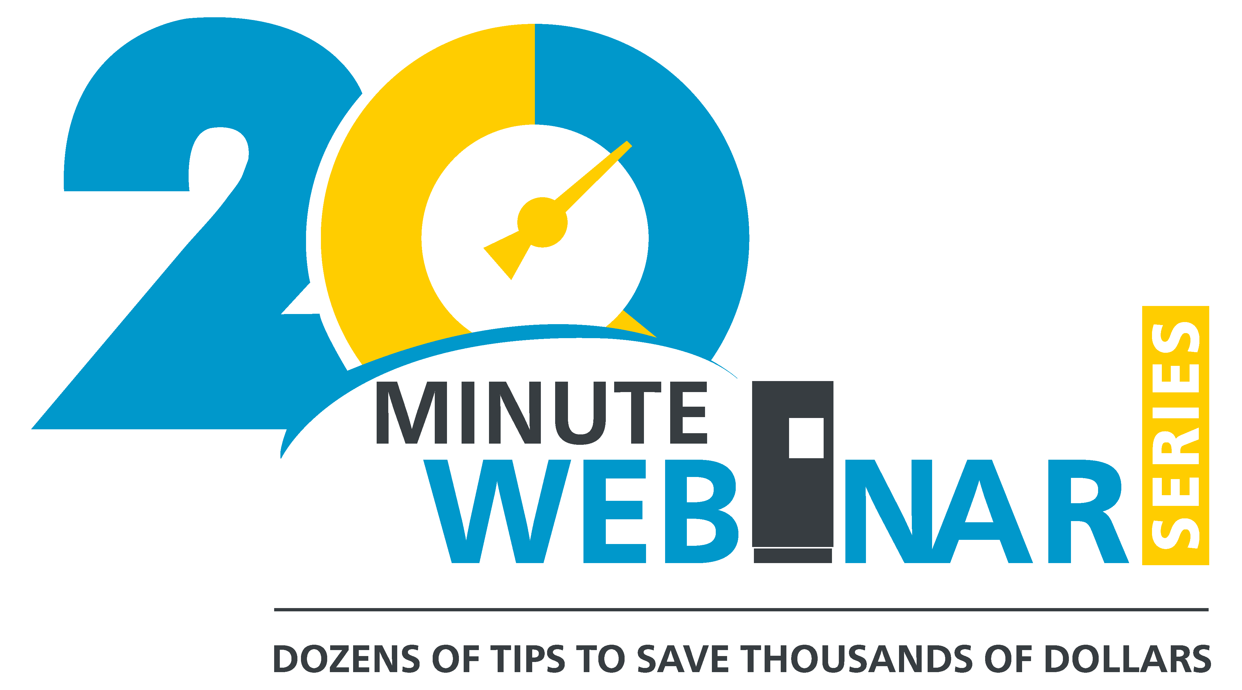 20 Minute Webinar 20 Minute Webinar